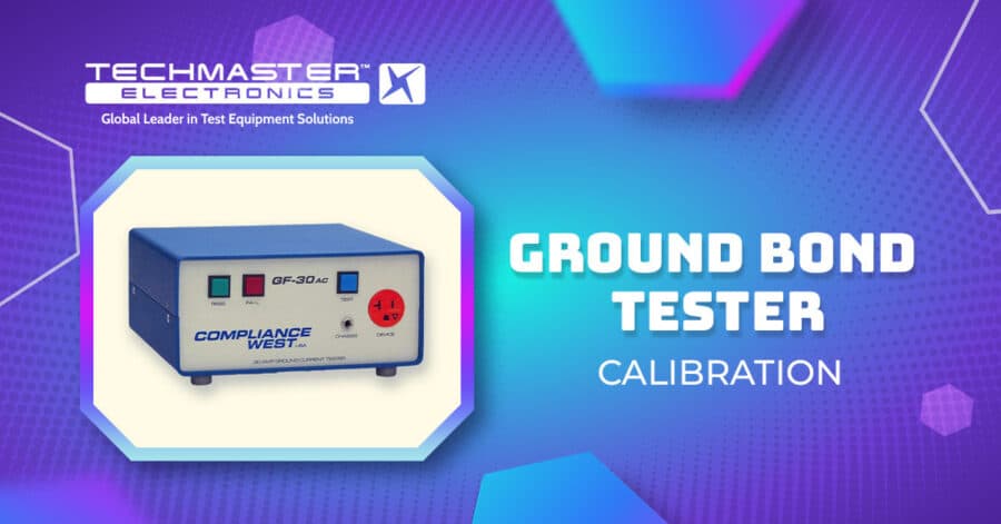 Ground Bond Tester Calibration: Accuracy, Compliance & Safety ...