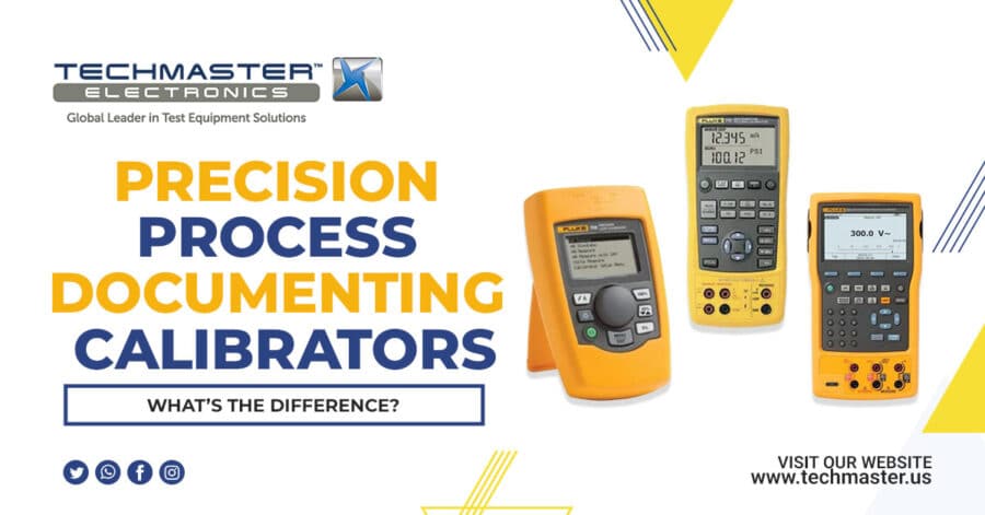 Precision vs Process vs Documenting Calibrators: What’s the Difference? - Techmaster Electronics