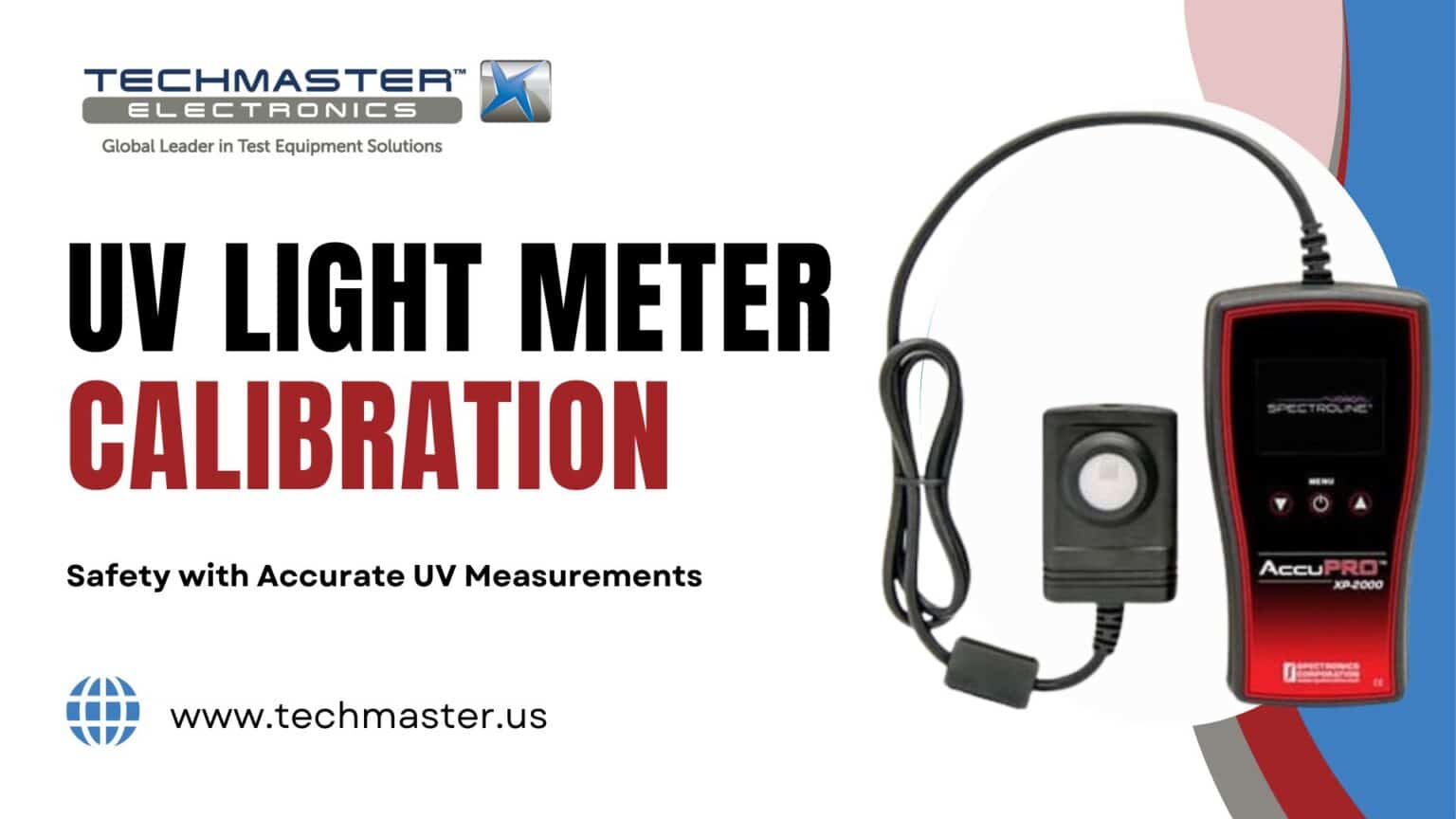 UV Light Meter Calibration: Safety with Accurate UV Measurements ...