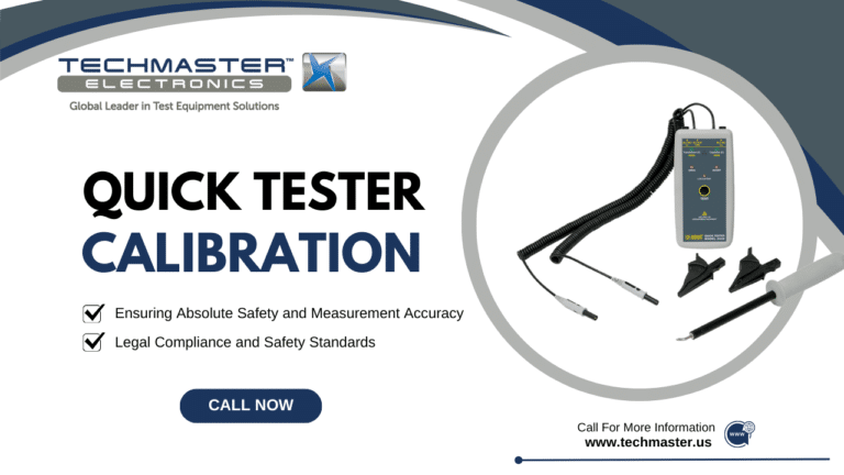 QUICK TESTER Calibration: Guaranteeing Electrical Safety - Techmaster ...